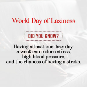 Get World Day of Laziness Readymade images, poster and photos on Brands ...
