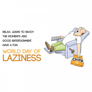 Get World Day of Laziness Readymade images, poster and photos on Brands ...