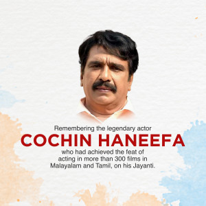 Cochin Haneefa Jayanti image and poster | Brands.live