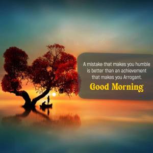 Good Morning - Humility And Reflection Marketing Image For WhatsApp