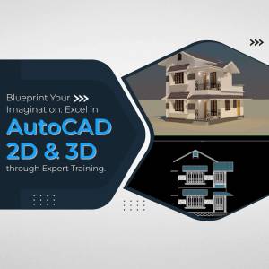 AutoCAD 2D & 3D Training - Blueprint Your Imagination Promotional ...