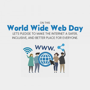 world wide web day images, Poster and videos | Brands.live