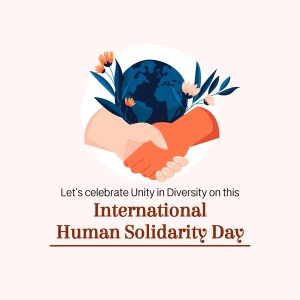 International Human Solidarity Day - Unity In Diversity Advertisement For X