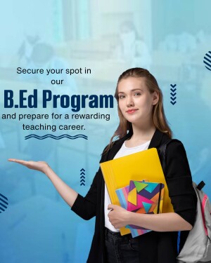 B.Ed Program Admission - Secure Your Future Poster For Pinterest