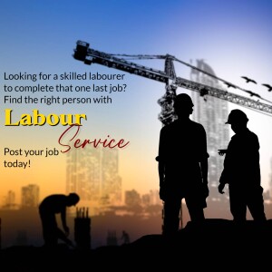 7000+ Labour service Images & Videos | Labour service Poster Make - 2024