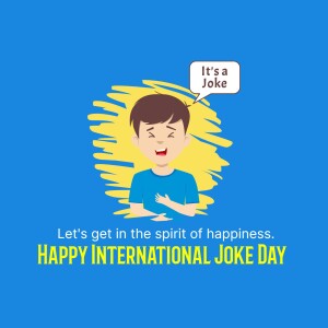 Happy International Joke Day! Advertisement For WhatsApp