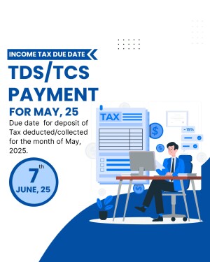 TDS/TCS Payment Due Date - May 25 Flyer For WhatsApp
