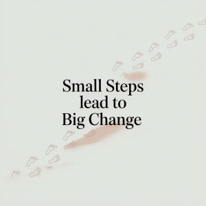Small Steps, Big Change Business Poster For Google Business Profile