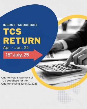 Income Tax Due Date - TCS Return Template For X